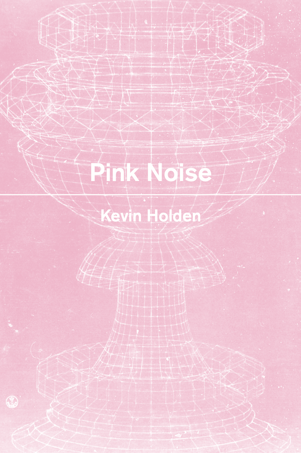 Pink Noise — Kevin Holden