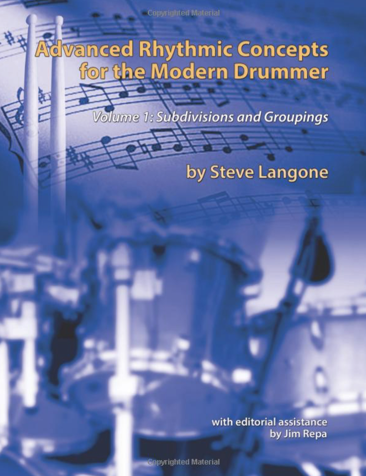 Books - Advanced Rhythmic Concepts - Steve Langone — stevelangonedrums.com