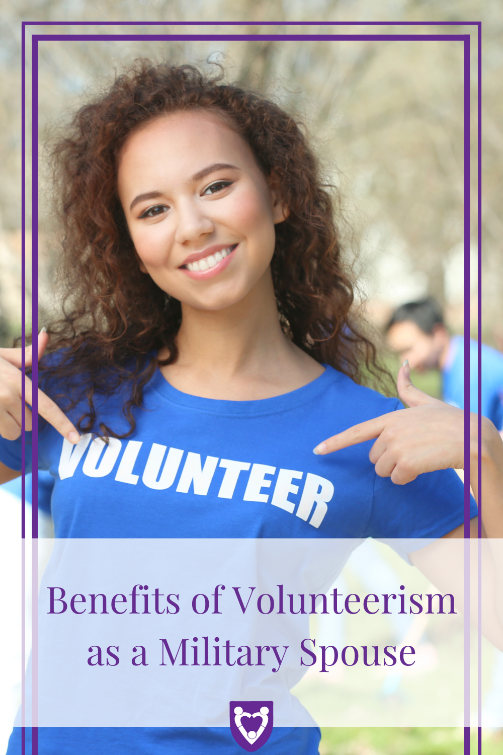 Benefits of Volunteerism as a Military Spouse — Military Spouse ...
