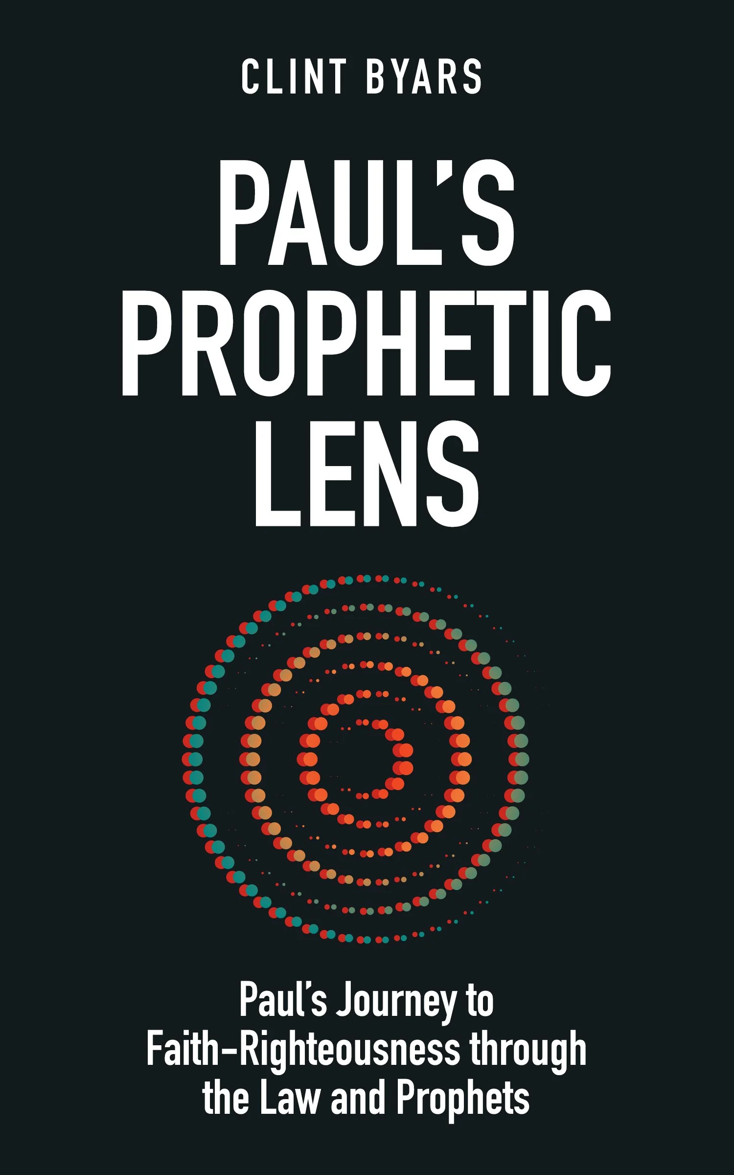 Paul's Prophetic Lens eBook