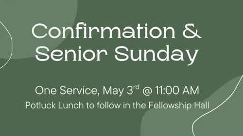 Worship - Confirmation & Senior Sunday — McKendree UMC