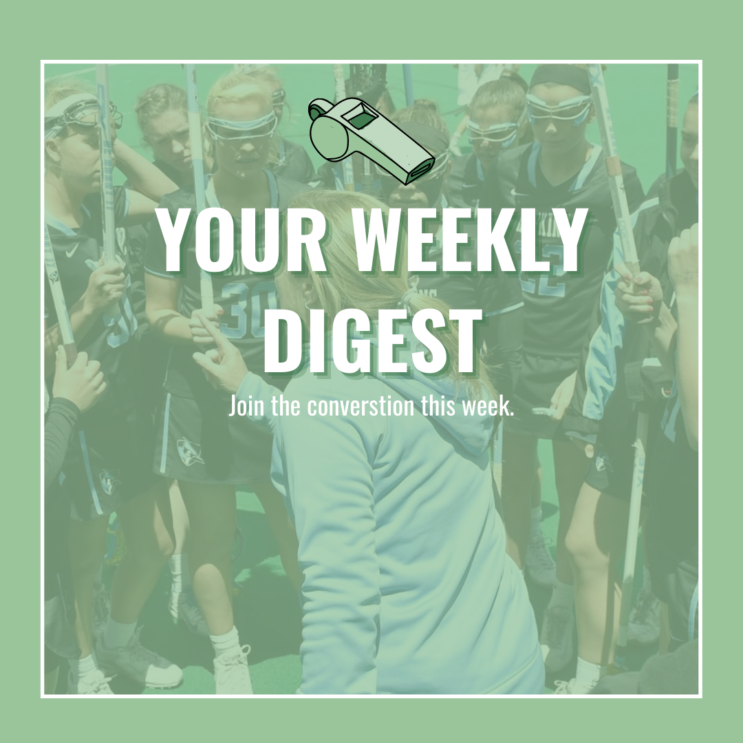 Weekly Digest: April Week 1/2 — Womens Lax Drills