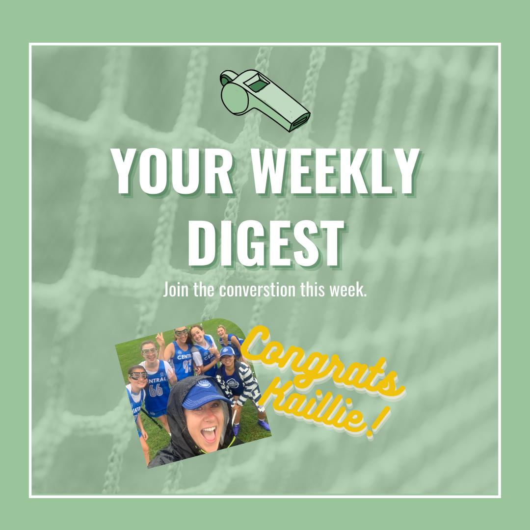 Weekly Digest: April Week 1/2 — Womens Lax Drills