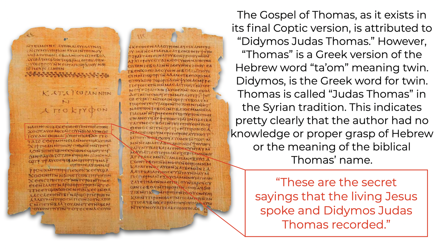 The Gospel of Thomas -- the earliest non-biblical Gospel — Wesley Huff