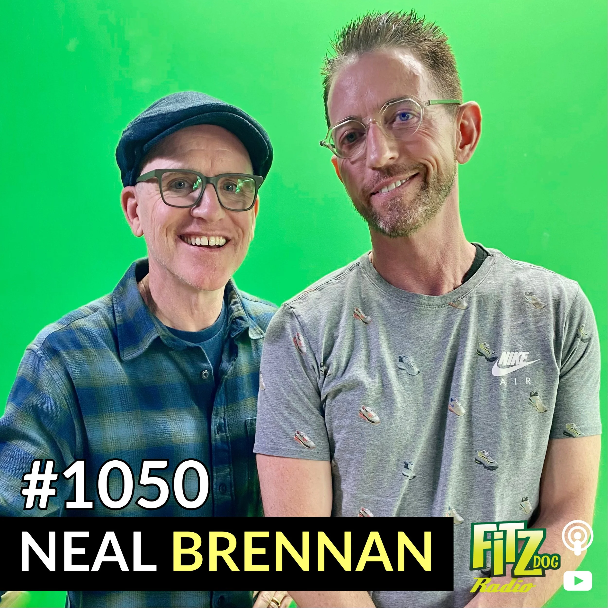 Neal Brennan - Episode 1050 — Greg Fitzsimmons