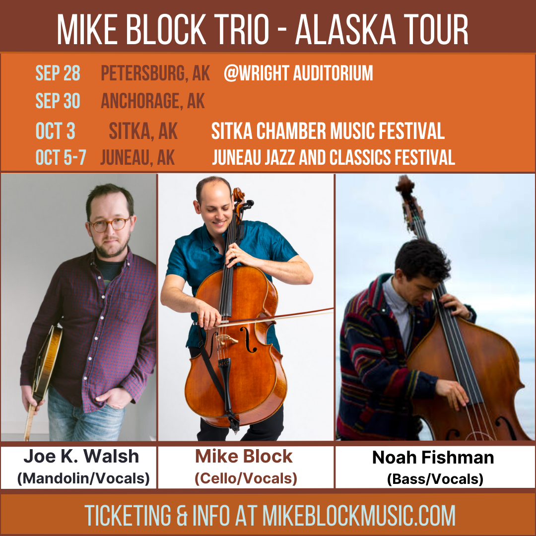Mike Block Trio Tours Alaska — Mike Block