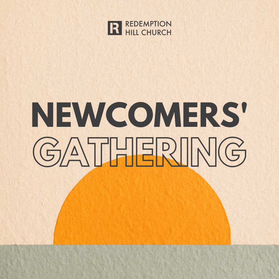 Get connected — Redemption Hill Church