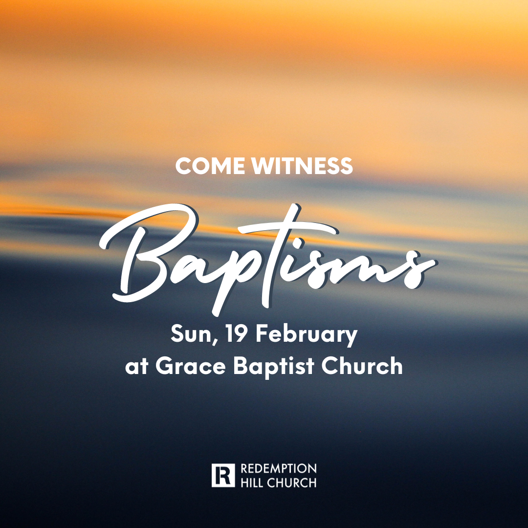 Baptisms — Redemption Hill Church