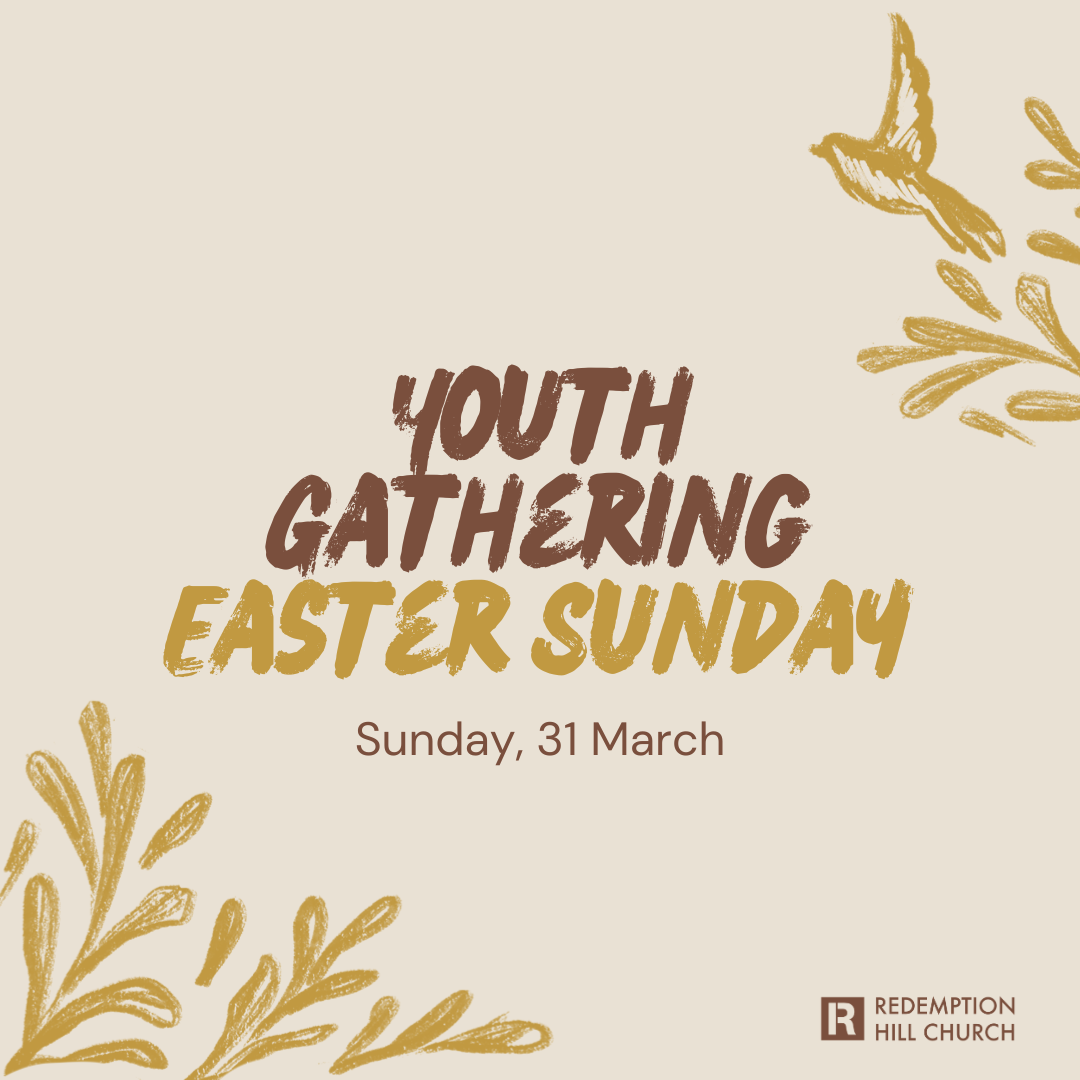 Youth Gathering — Redemption Hill Church