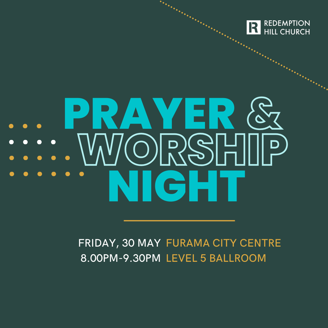 Prayer & Worship Night — Redemption Hill Church