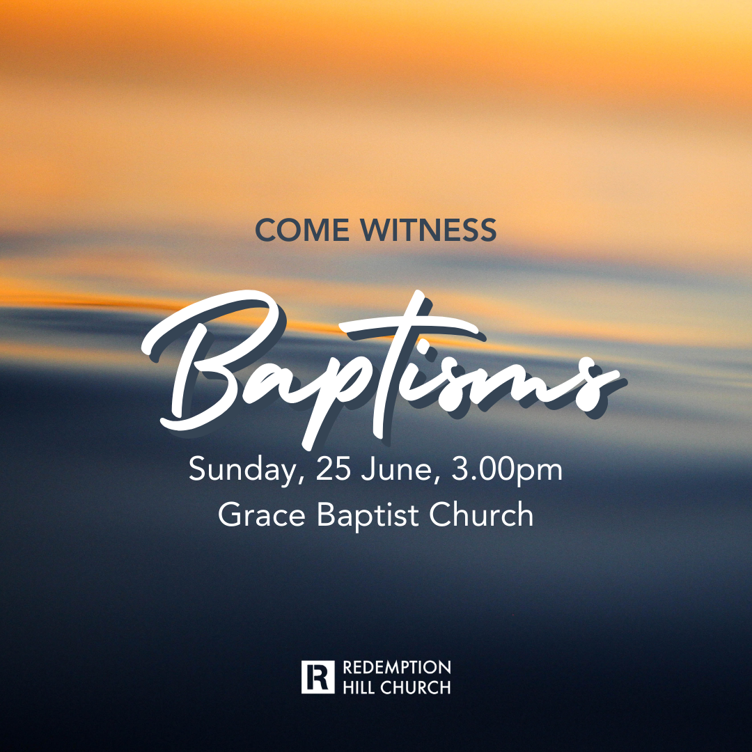 Baptisms — Redemption Hill Church