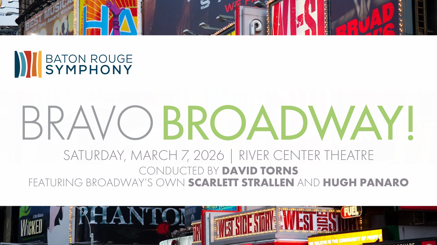 Bravo Broadway! — Baton Rouge Symphony Orchestra