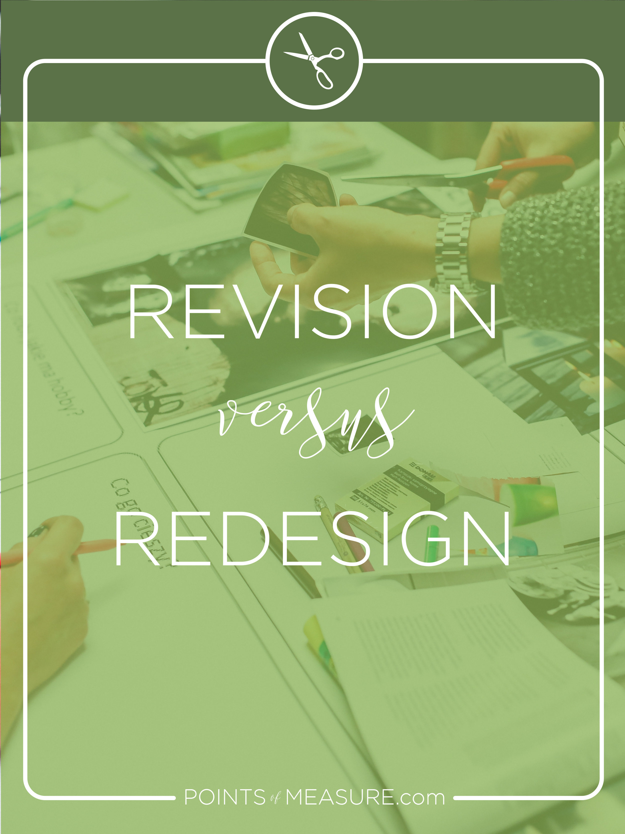 How is a revision different from a redesign? — Points of Measure