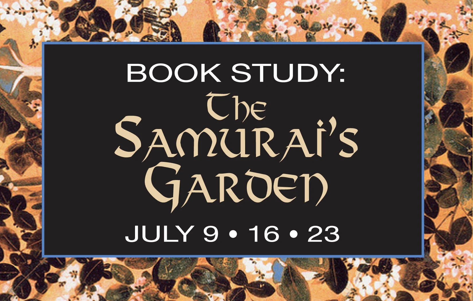 Book Study: The Samurai's Garden — Bethany Presbyterian Church