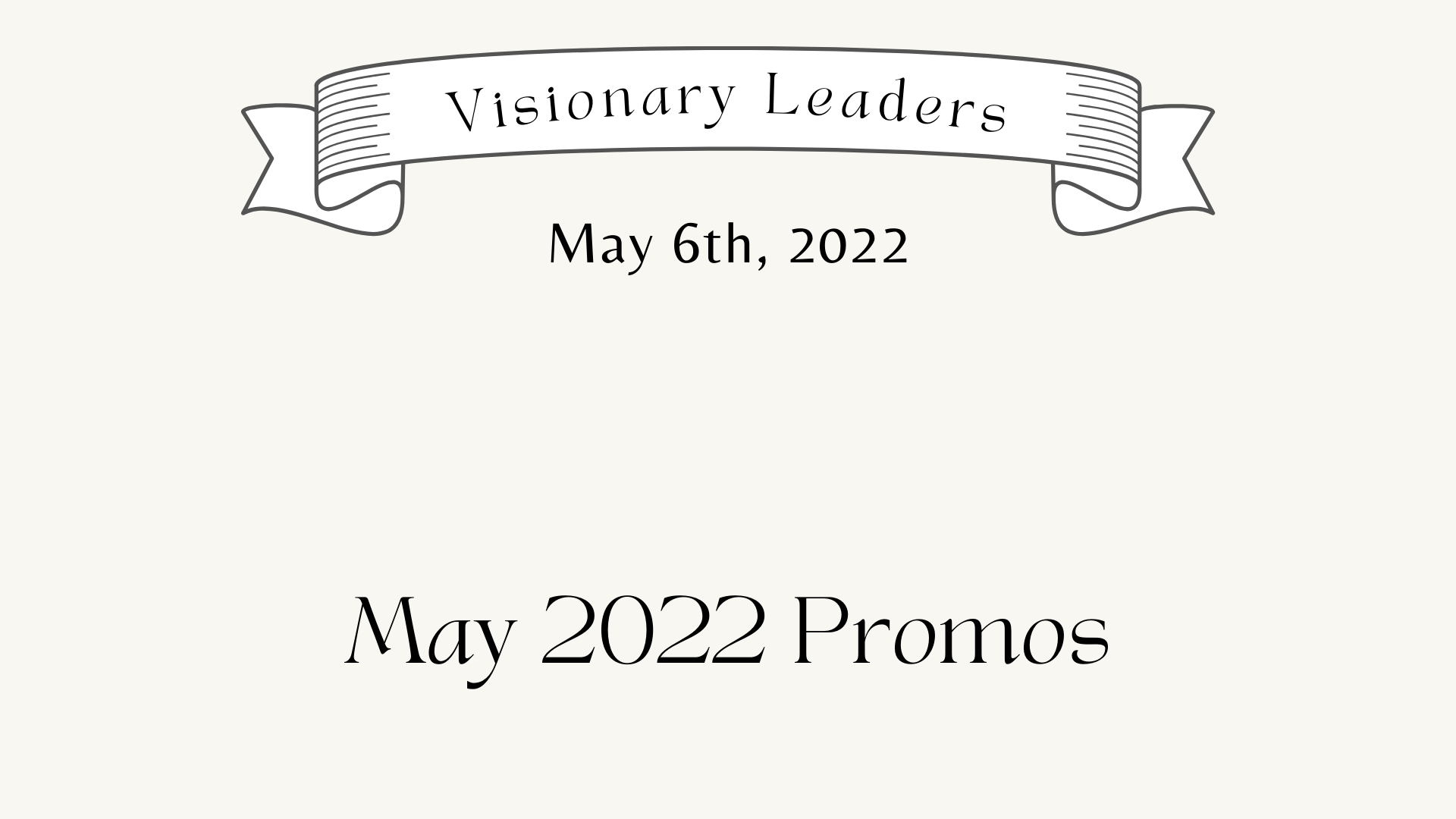 Community Call — Visionary Leaders