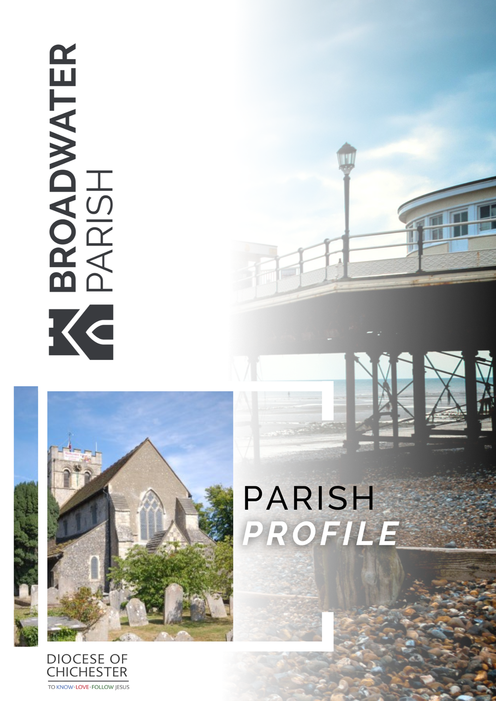 Parish Profile — Broadwater Parish