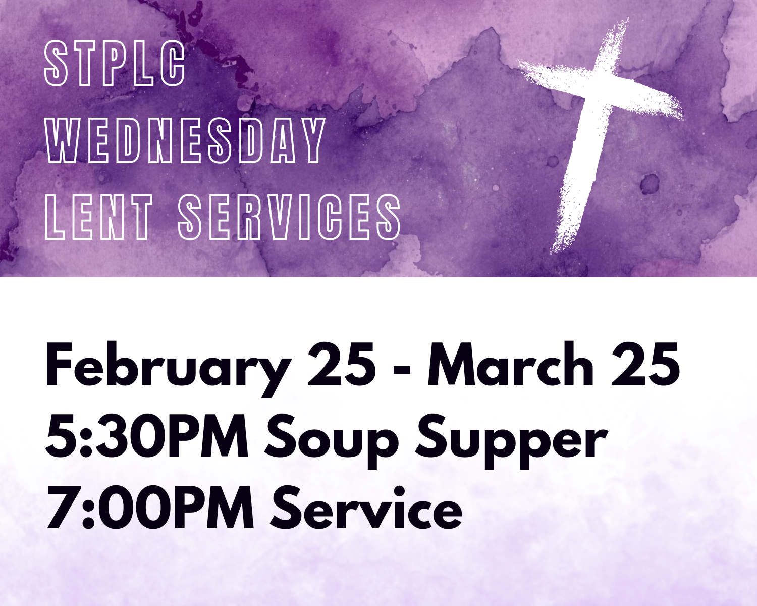 February 25, 2026 StPLC Events Update — Saint Peter Lutheran Church