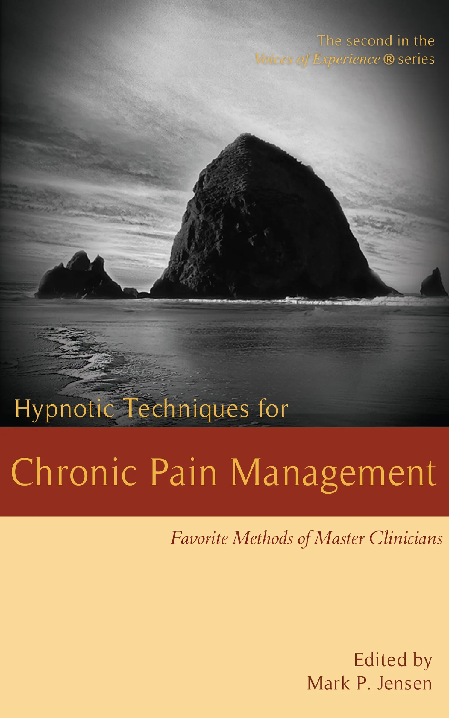 Hypnotic Techniques for Chronic Pain Management — Denny Creek Press