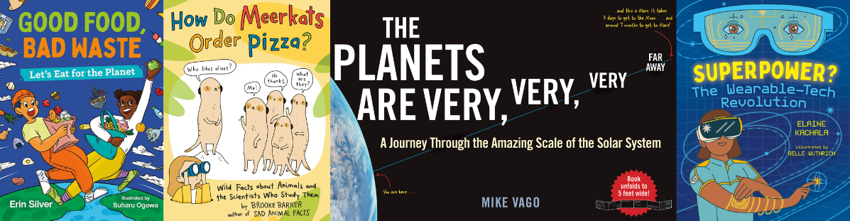 Finalists for 2024 Middle Grades Science Book Award — AAAS/Subaru Prize ...