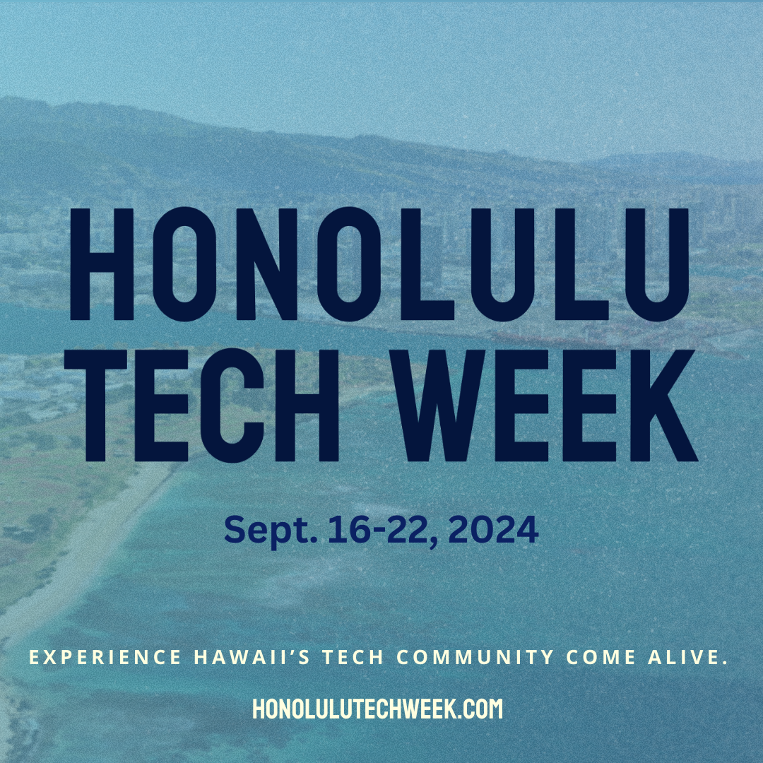 Honolulu Tech Week 2024 — HCCNC