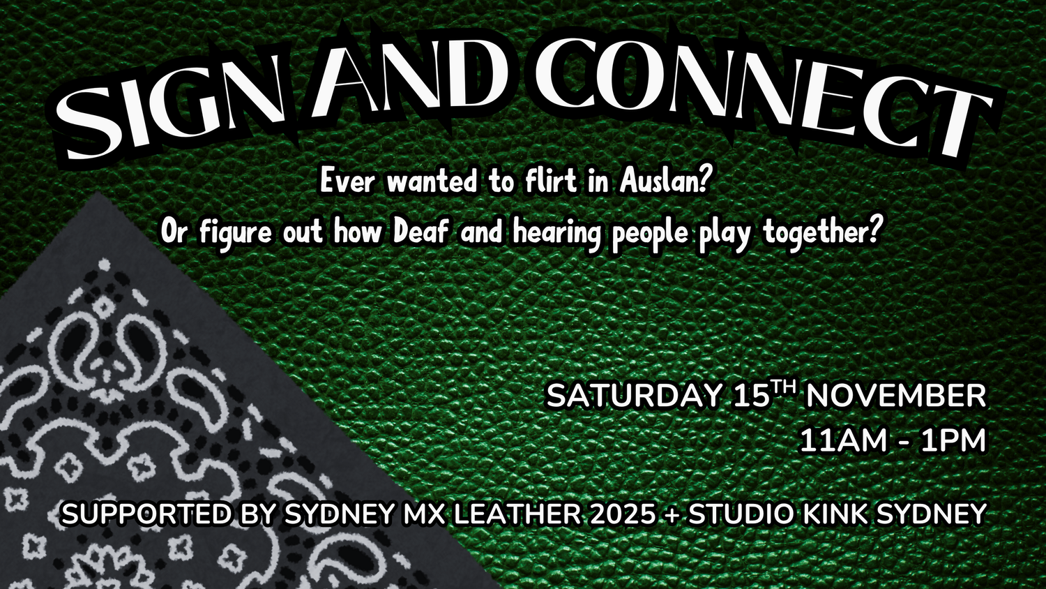 Sign and Connect — Studio Kink