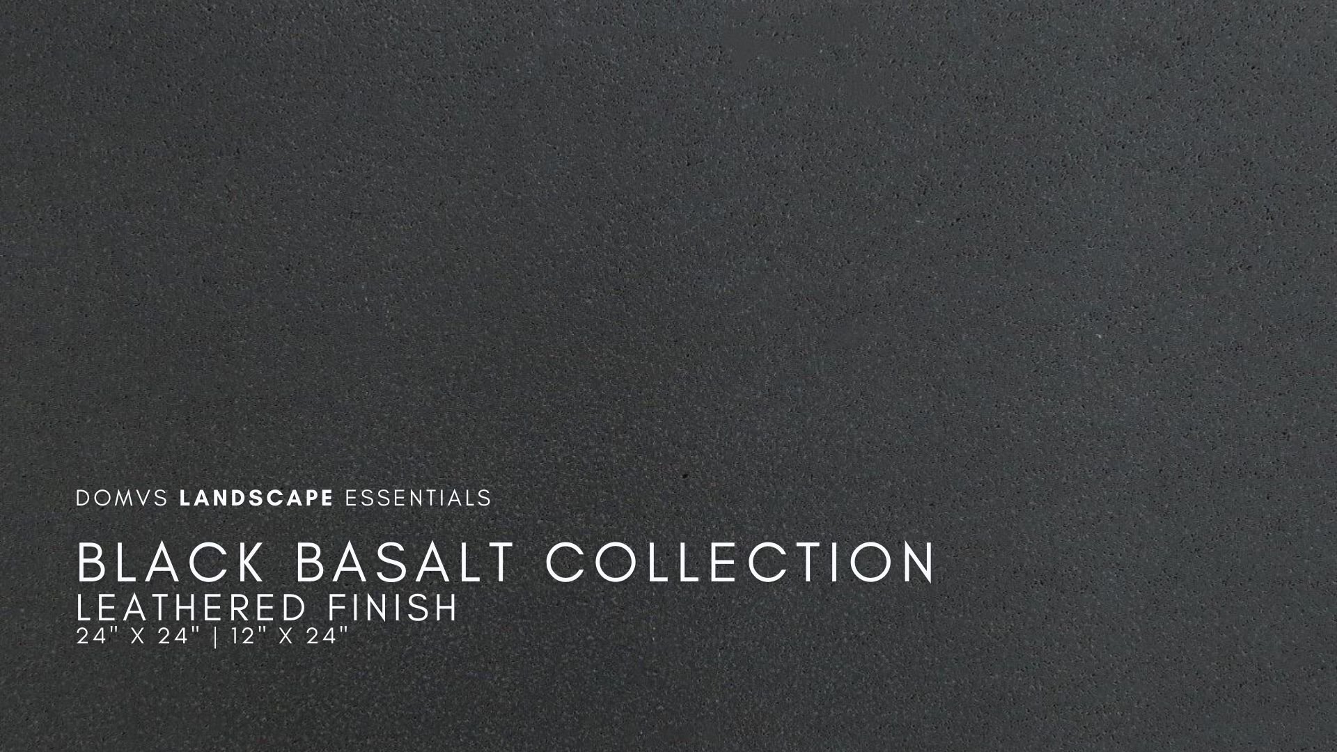 Basalt Landscape Collection - In Stock Now. We Ship Nationwide! — DOMVS ...