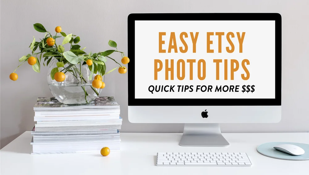 Easy Etsy Photo Tips to Make More Sales! — TWOCAN