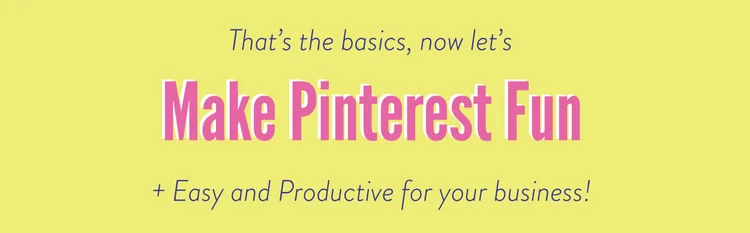 How to Make Pinterest Fun, Easy, and Productive for Your Business — TWOCAN