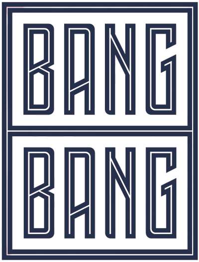 BANG BANG