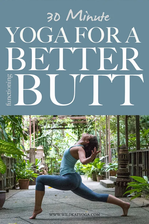 Yoga for a Better (functioning) Butt: a butt workout with a difference ...