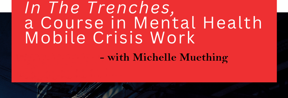 Mobile Crisis Training - IN THE TRENCHES — Minnesota Association of ...