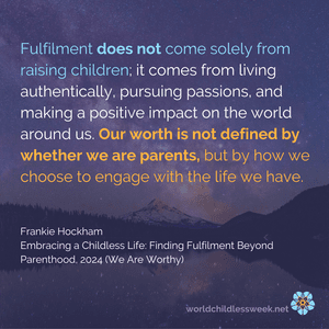 Embracing a Childless Life: Finding Fulfilment Beyond Parenthood ...