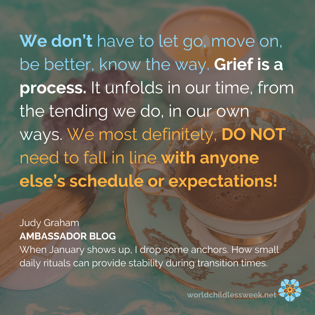 When January shows up, I drop some anchors. — World Childless Week