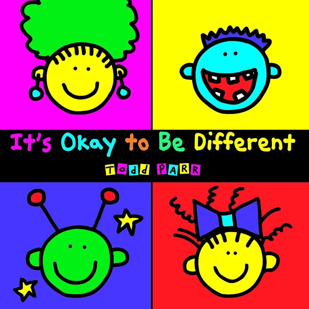 It’s Okay to be Different by Todd Parr — Ensemble Therapy