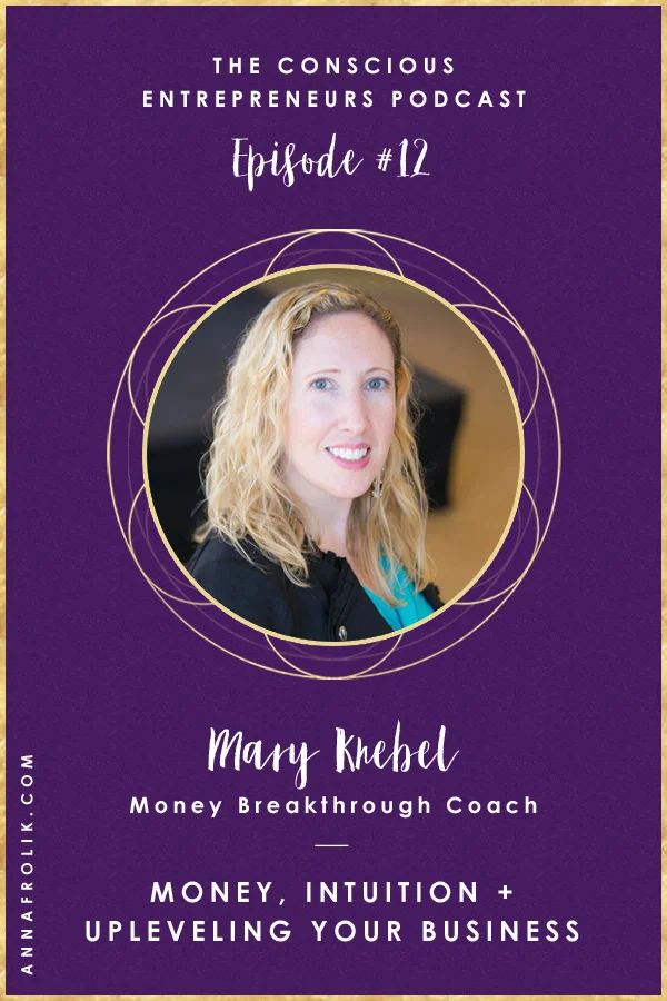 [EP #12] Money, Intuition + Upleveling Your Spiritual Business with ...