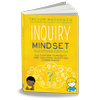 Inquiry Mindset Questions Edition — Trevor MacKenzie