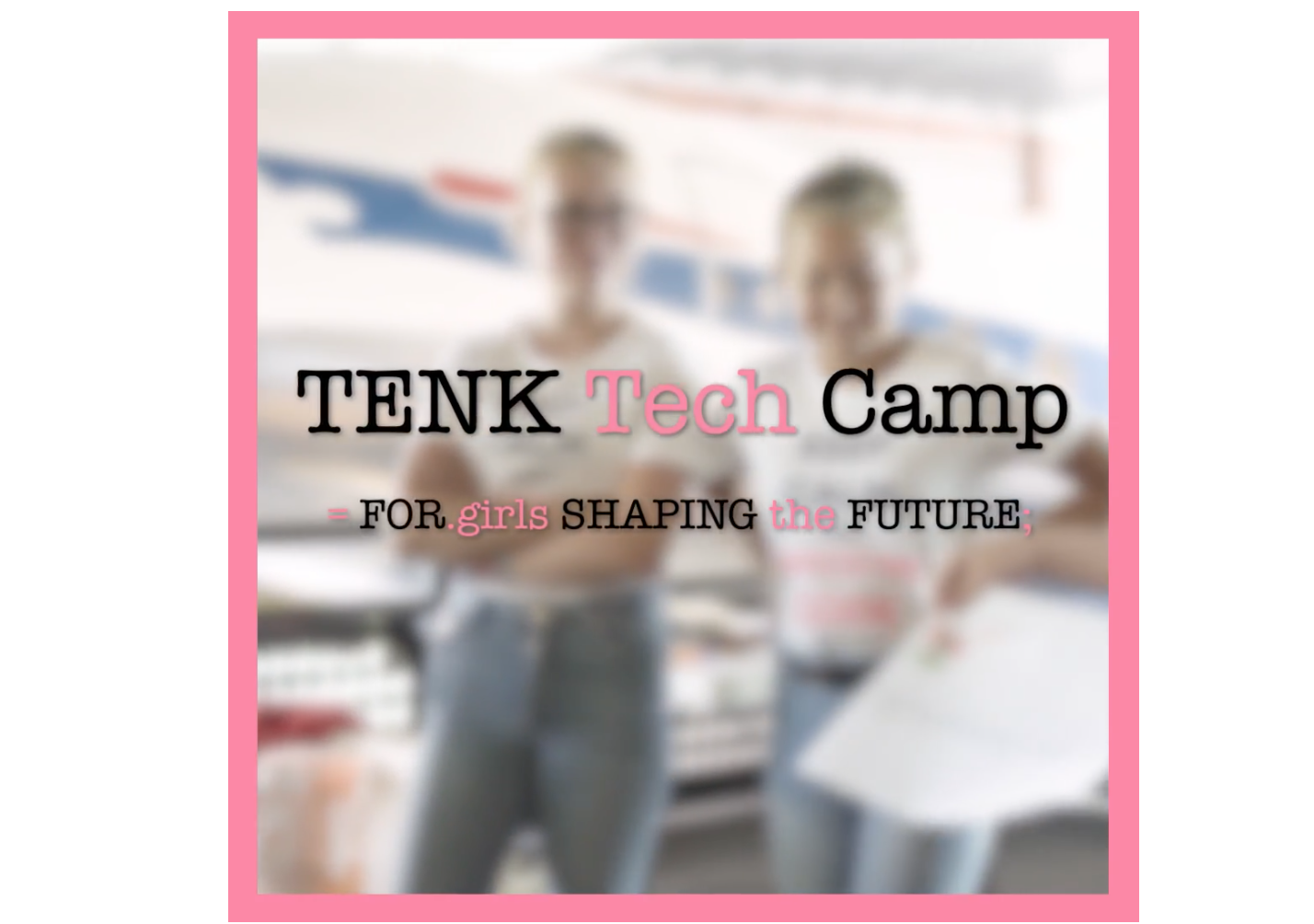 TENK Tech Camp — TENK