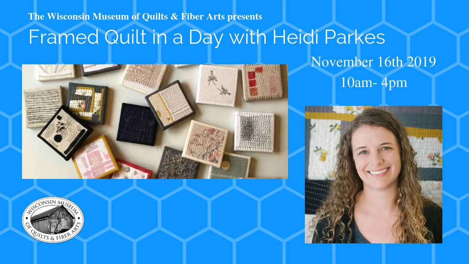 Framed Quilt in a Day with Heidi Parkes — Wisconsin Museum of Quilts ...