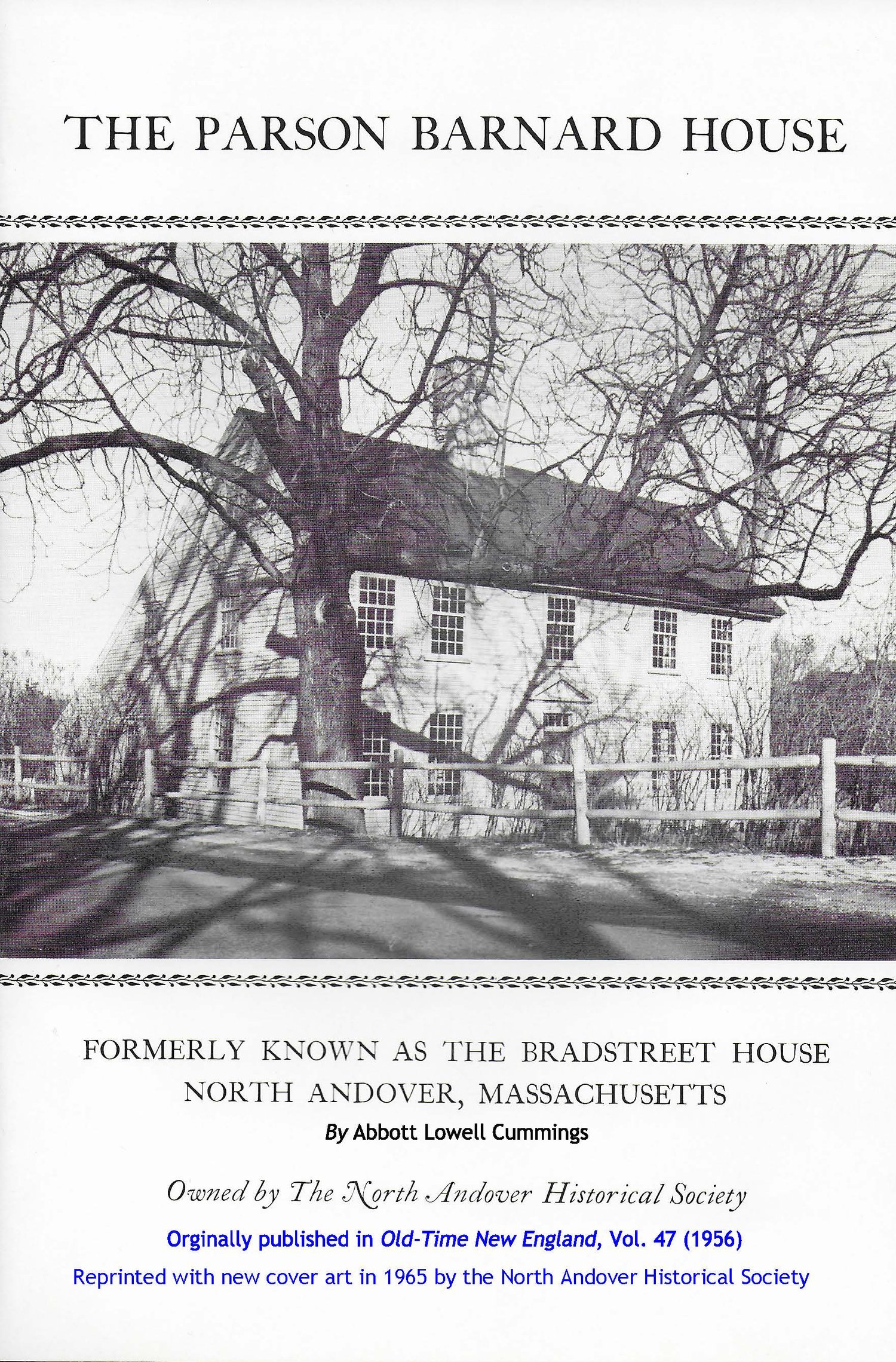 PARSON BARNARD HOUSE & BARN — North Andover Historical Society
