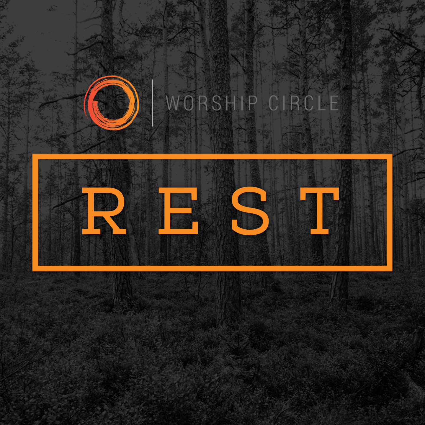 REST — Worship Circle
