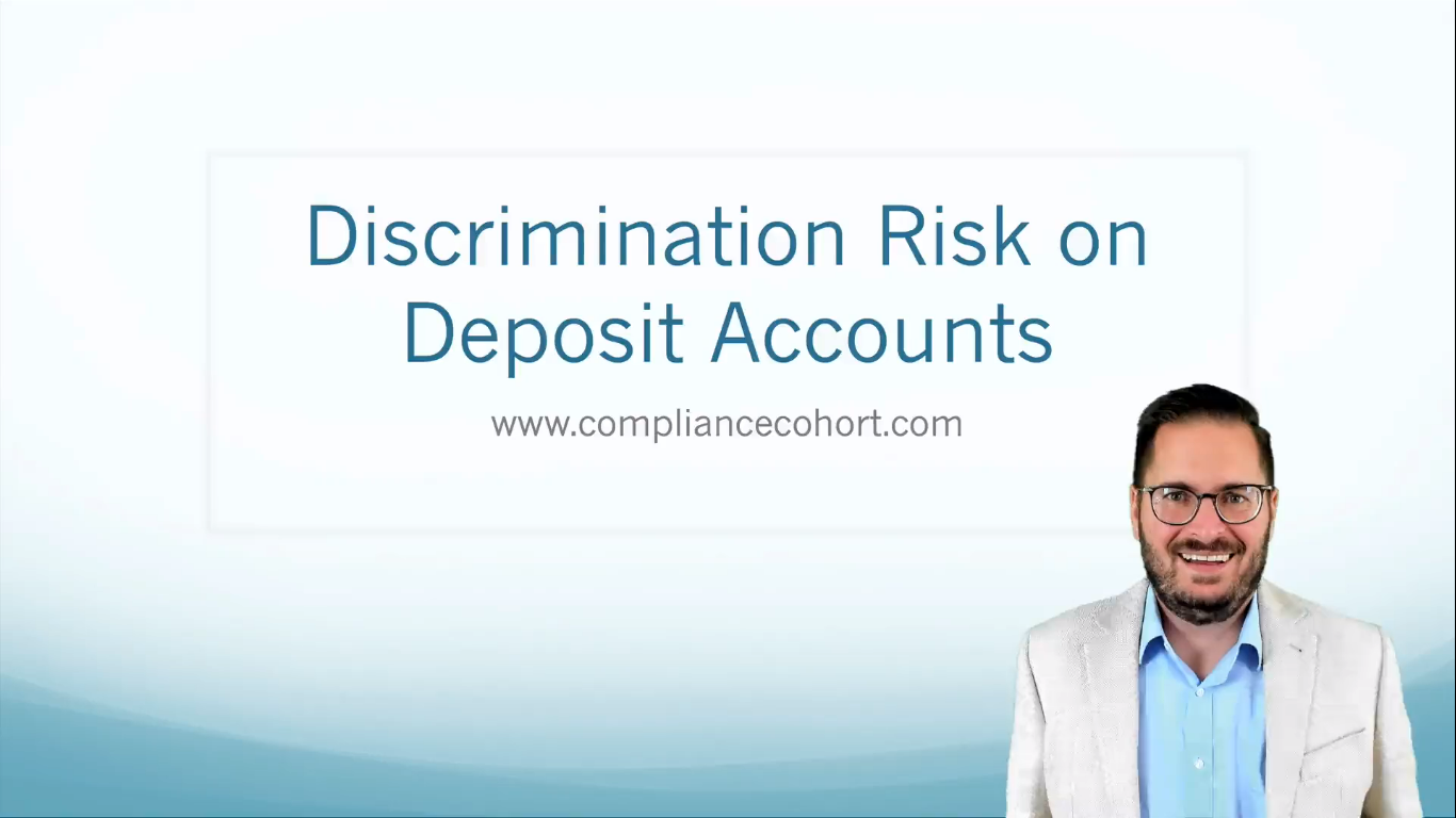 VIDEO: Discrimination Risk on Deposit Accounts — Compliance Cohort
