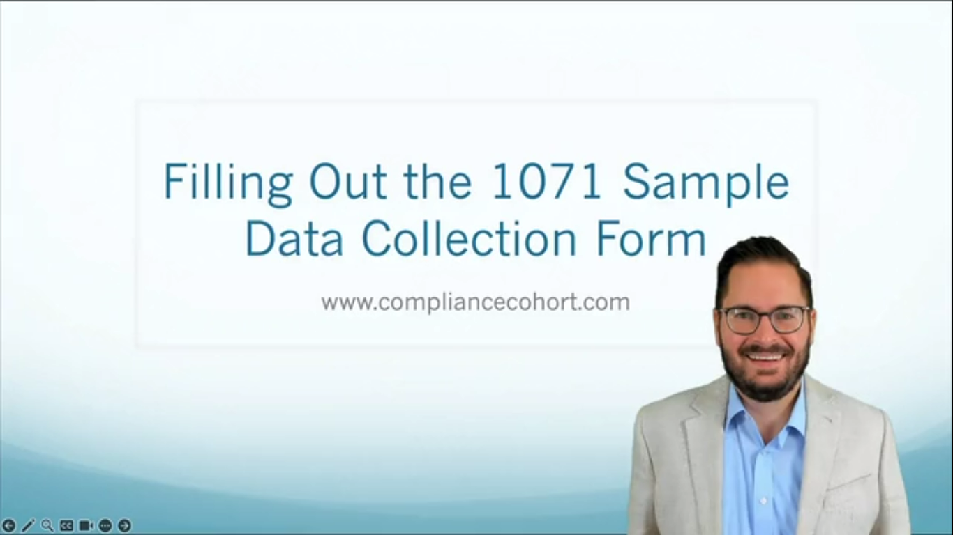 VIDEO: Filling Out the 1071 Data Collection Form — Compliance Cohort
