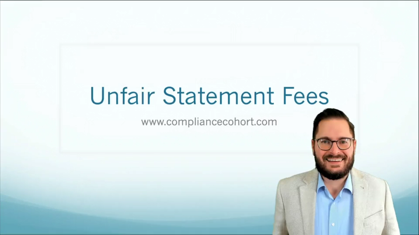 VIDEO: Unfair Statement Fees — Compliance Cohort