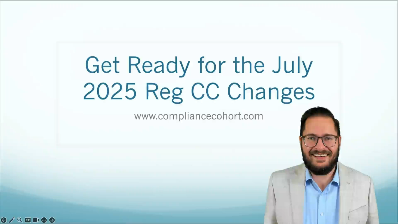 VIDEO: Get Ready for the July 2025 Reg CC Changes — Compliance Cohort VIDEO: Get Ready for the July 2025 Reg CC Changes — Compliance Cohort