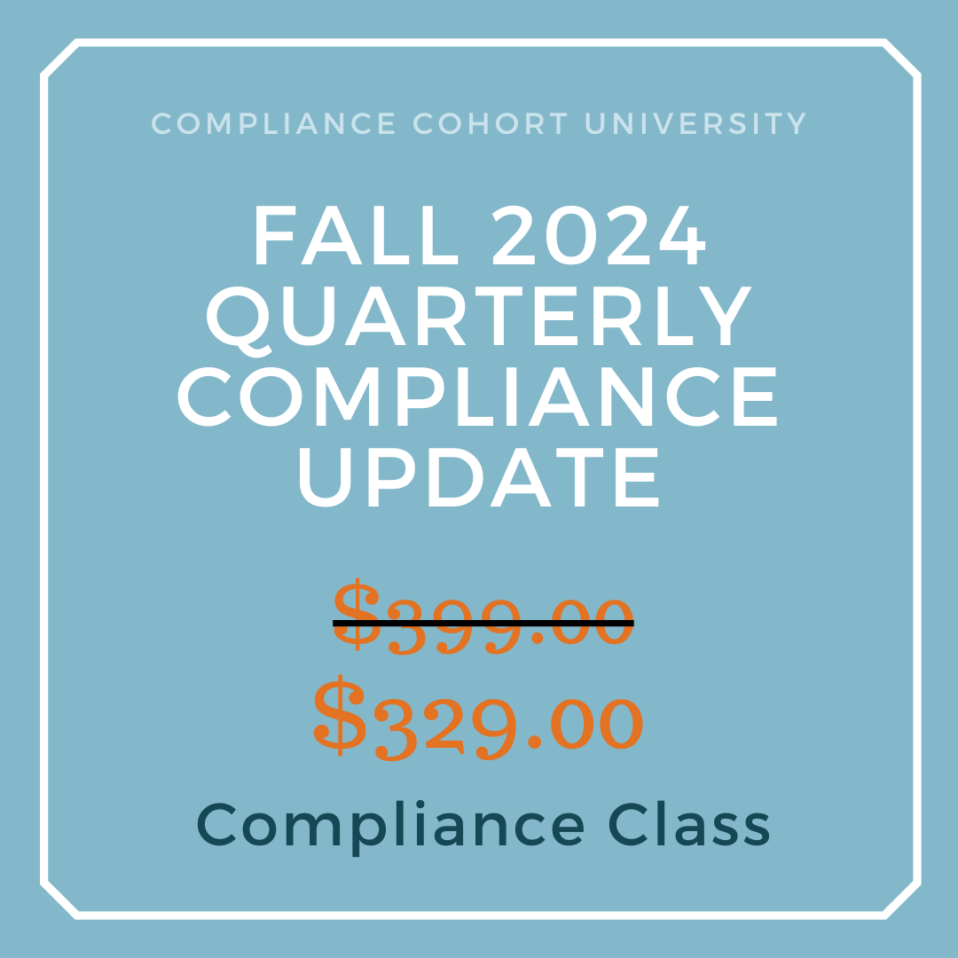 Fall 2024 Quarterly Compliance Update — Compliance Cohort