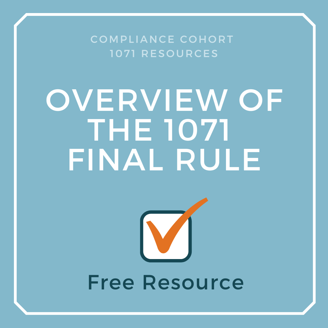 Overview of the 1071 Final Rule — Compliance Cohort
