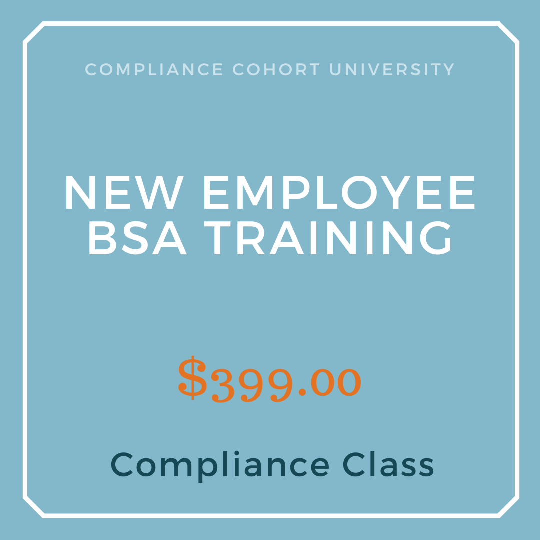 New Employee BSA Training — Compliance Cohort