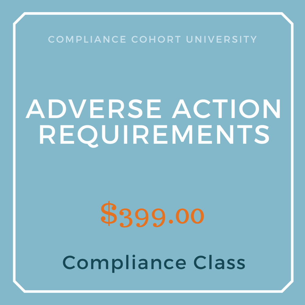 Adverse Action Requirements — Compliance Cohort