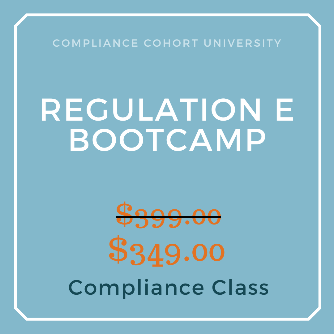 Regulation E Bootcamp — Compliance Cohort
