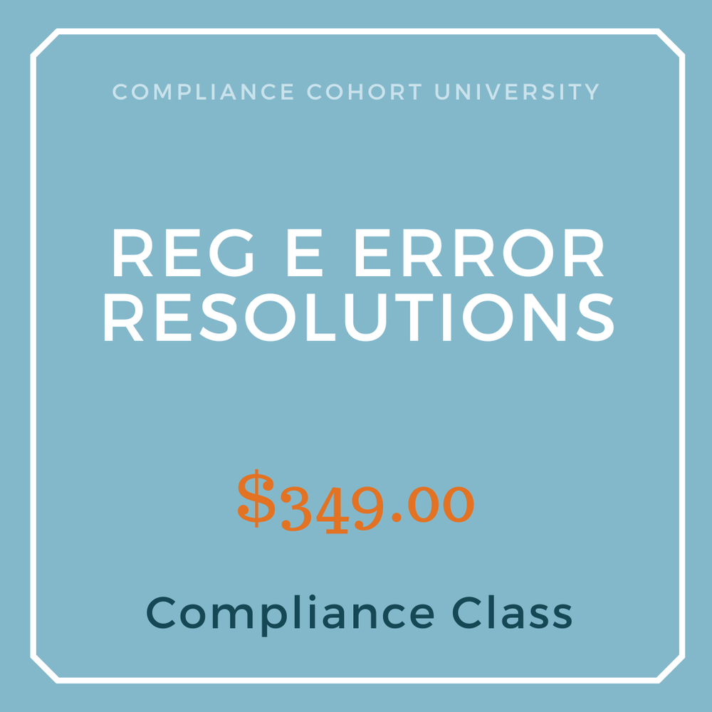 Reg E Error Resolutions — Compliance Cohort